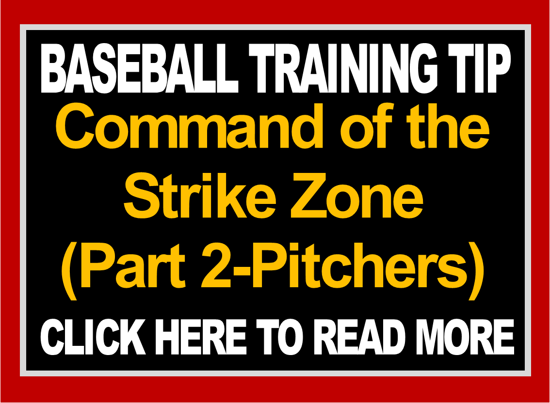 Command of the Strike Zone (Part 2 – Pitchers) | The Strike Zone Omaha